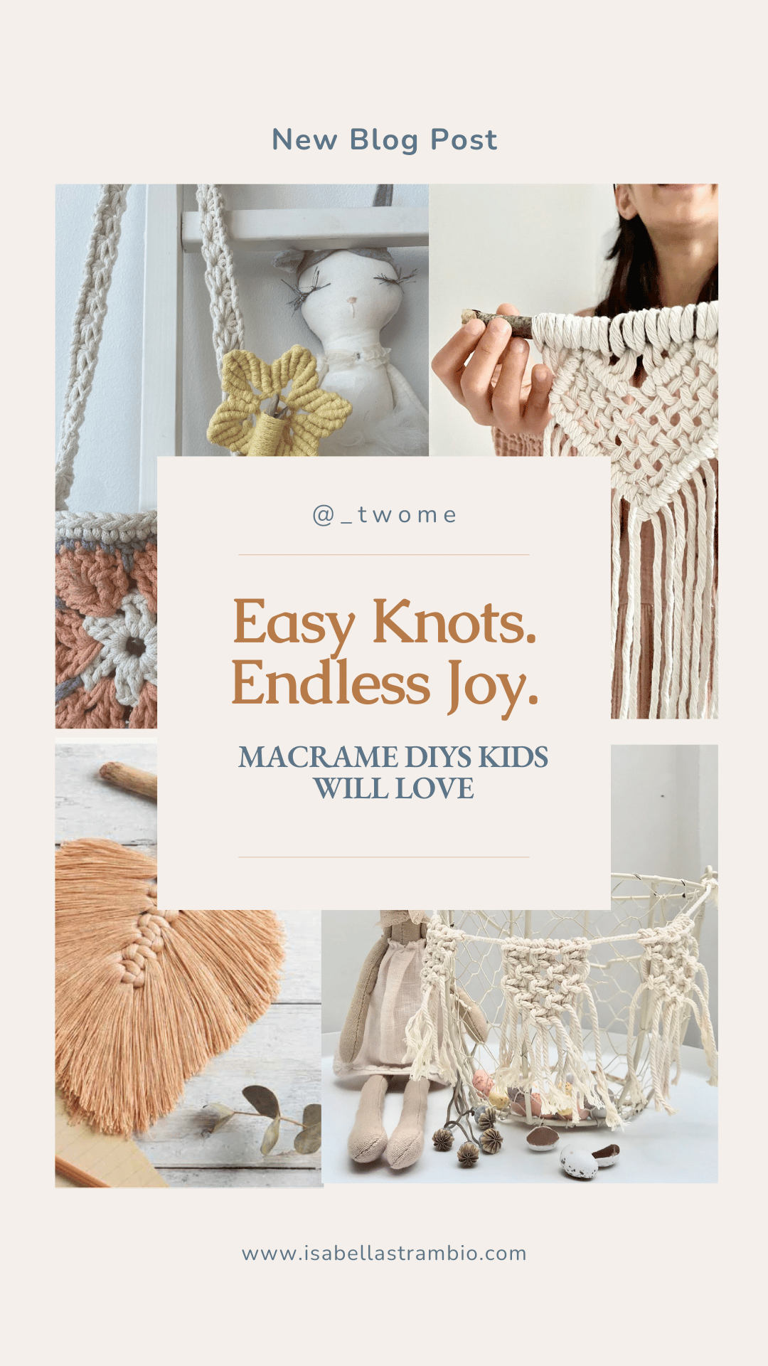 Macrame with Kids: 4 Fun DIY Projects for Family Time - Isabella ...